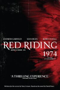 Red Riding: 1974 (2010) | Movie Review | Deep Focus Review