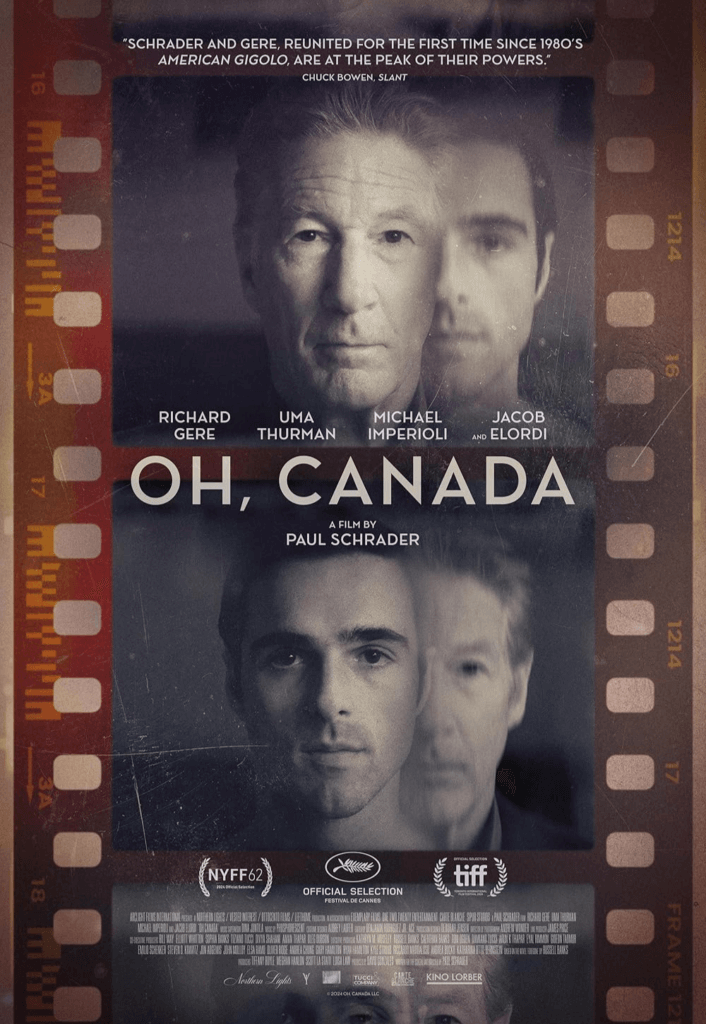 Oh, Canada (2024) | Movie Review | Deep Focus Review